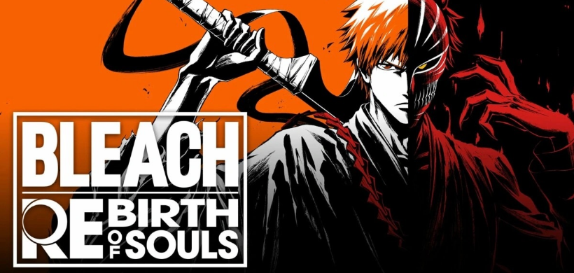 Test : Bleach : Rebirth of Souls - theangelmaster.fr